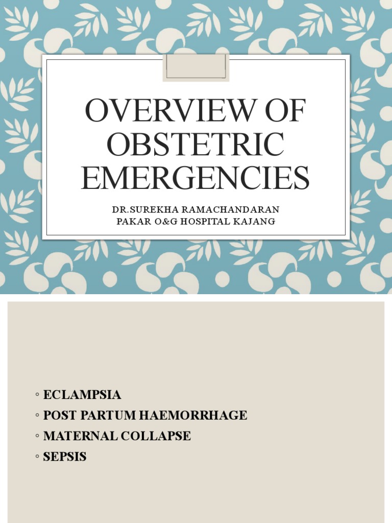 Obstetric Emergencies Overview Guide | PDF | Science & Mathematics