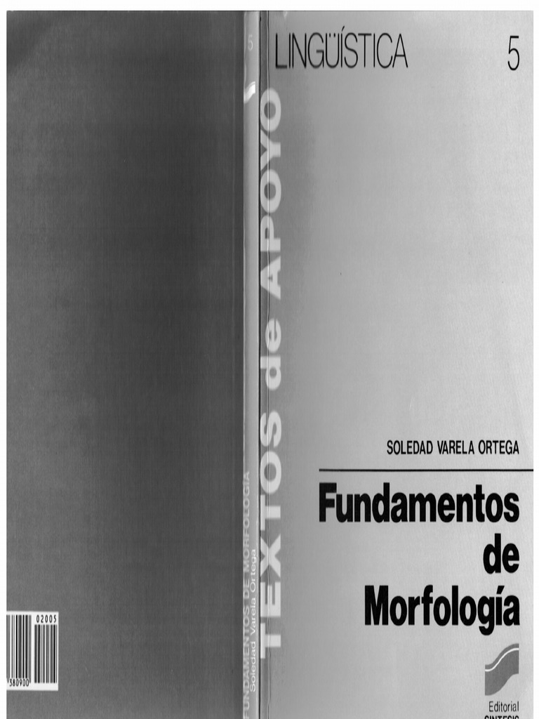 7 - Concepción y Límites de La Morfología - Varela Ortega (1996) | PDF