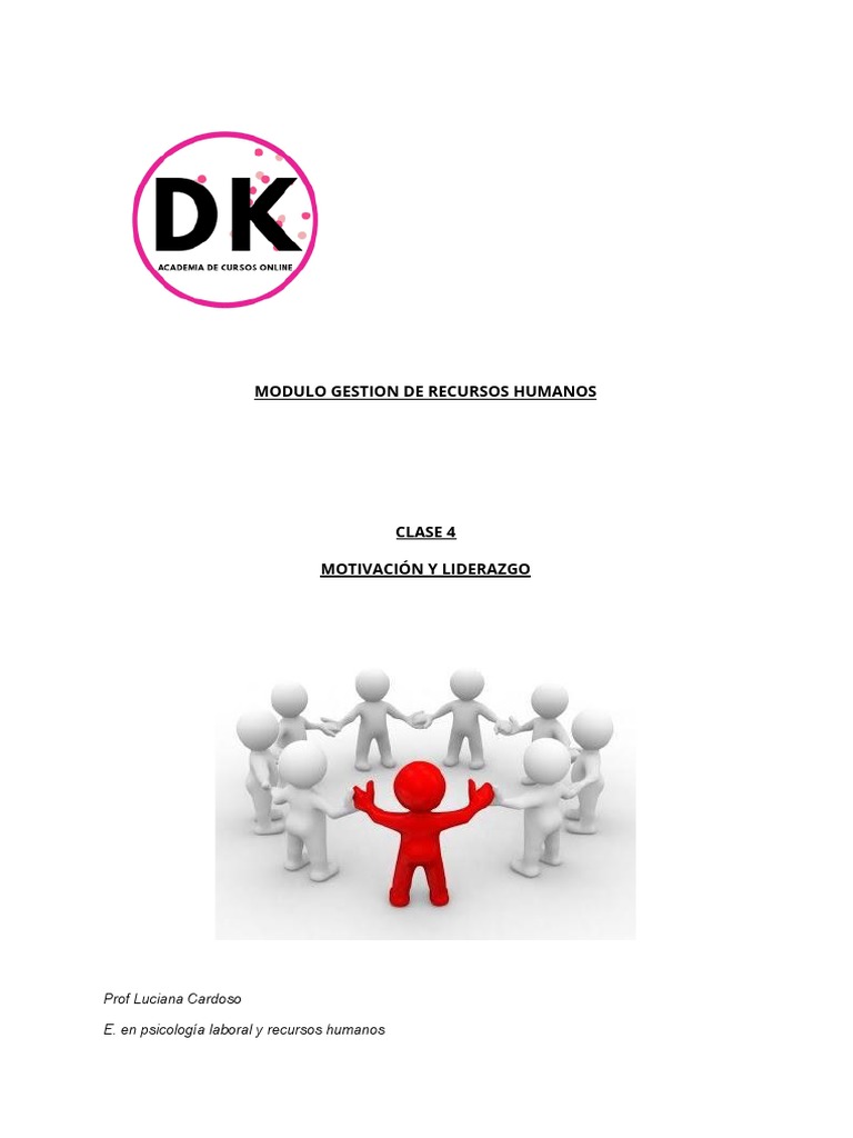 Clase 7 Motivacion y Liderazgo | PDF | Liderazgo | Motivacional