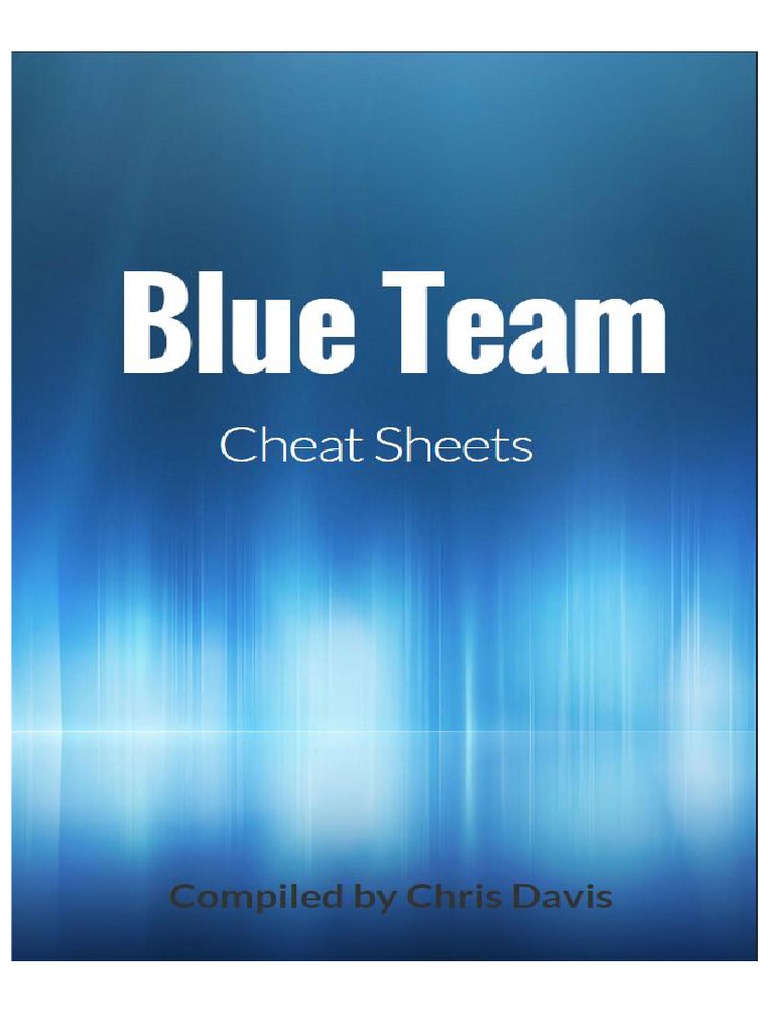 Blue Team Cheat Sheets | PDF