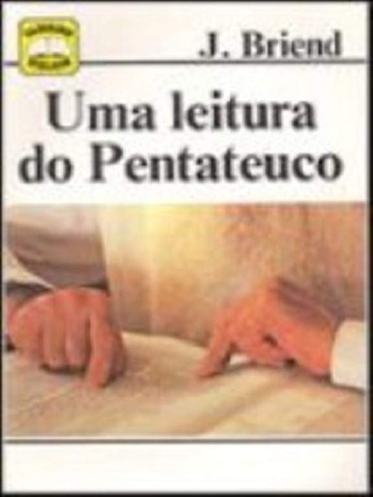 Resumo Uma Leitura Do Pentateuco J Briend | PDF