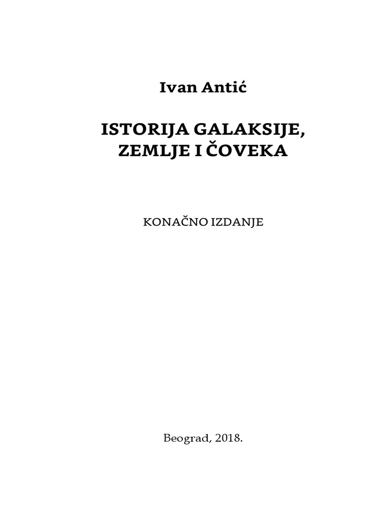 Ivan Antic Istorija Galaksije Zemlje I Coveka | PDF