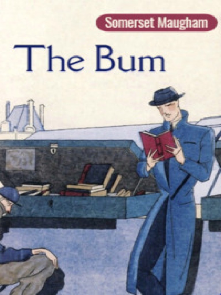 The Bum-Somerset Maugham - 1 | PDF