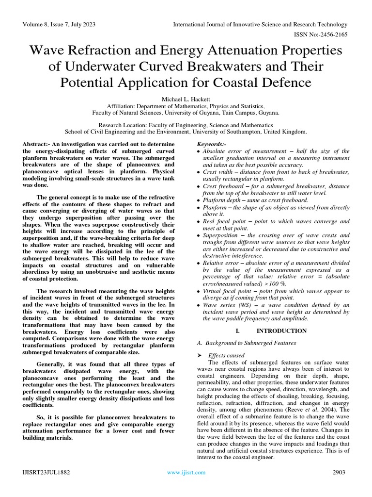 Wave Refraction And Energy Attenuation Properties Of Underwater Curved Breakwaters And Their