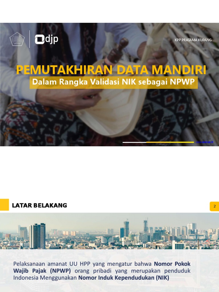 Materi Sosialisasi Pemutakhiran Data Mandiri NIK Sebagai NPWP | PDF