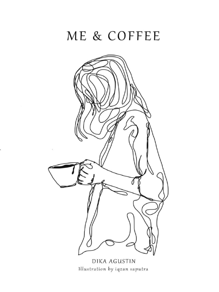 Me Coffee (Dika Agustin) | PDF