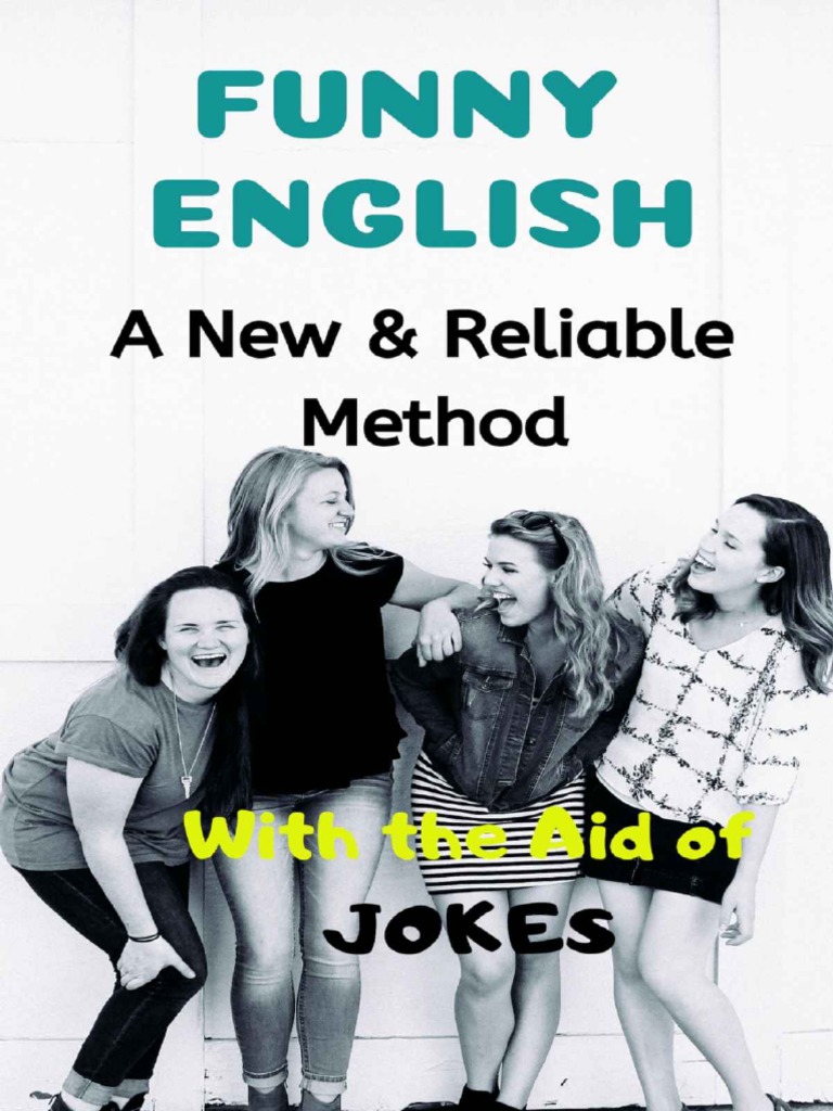 Funny English - A New & Reliable Method of English Mastery With The Aid ...
