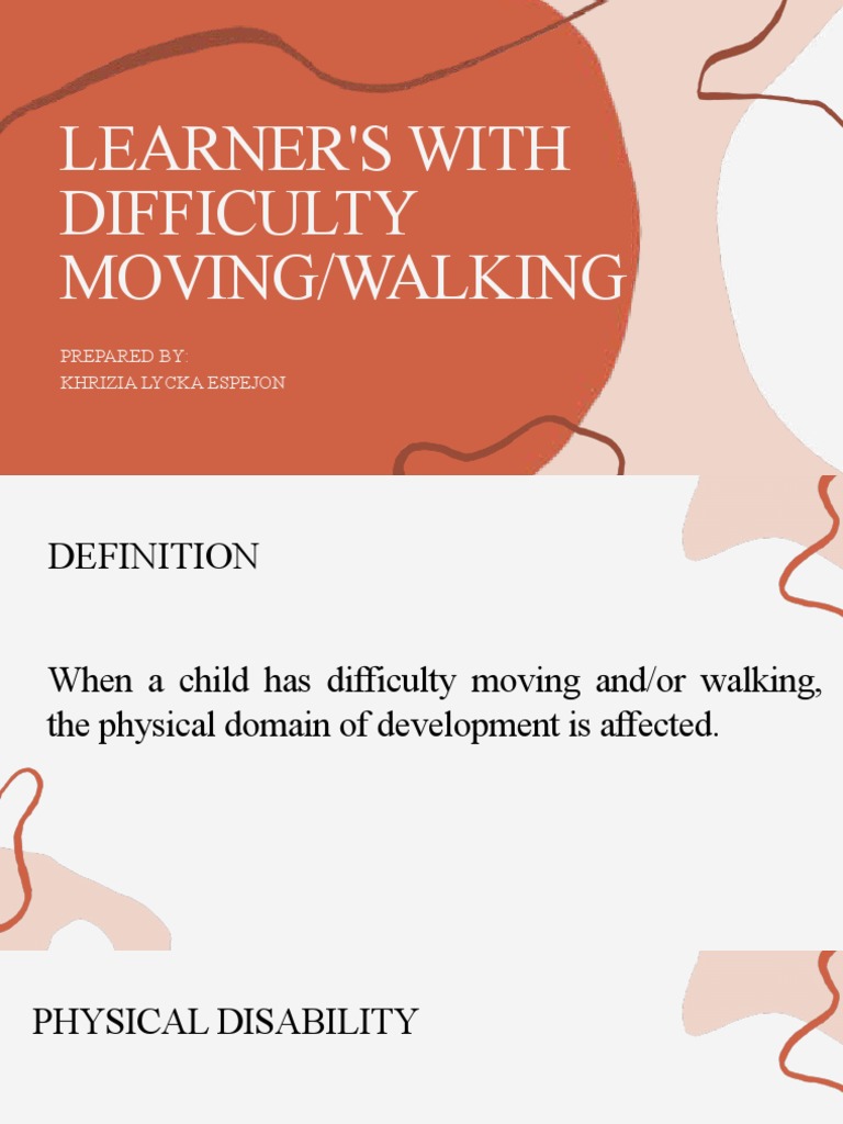 Learners With Difficulty Movingwalking | PDF
