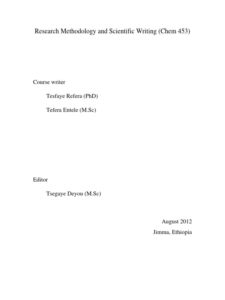 Research Methodology and Scientific Writing (Chem 453) | PDF | Hypothesis | Scientific Method