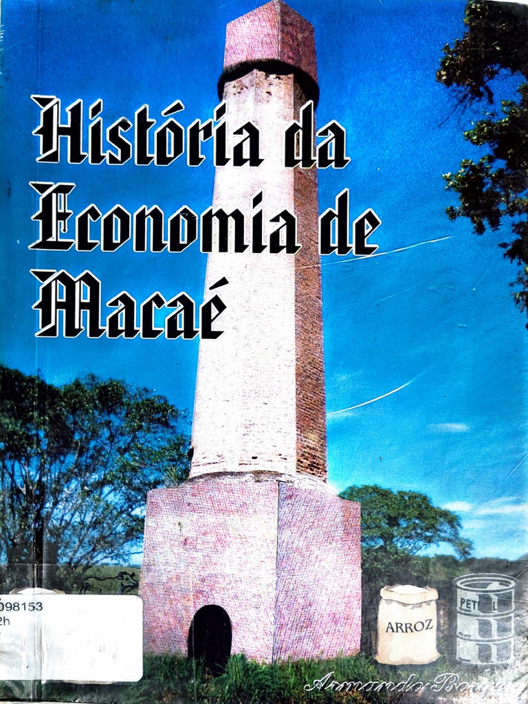 História Da Economia de Macaé - Armando Borges | PDF