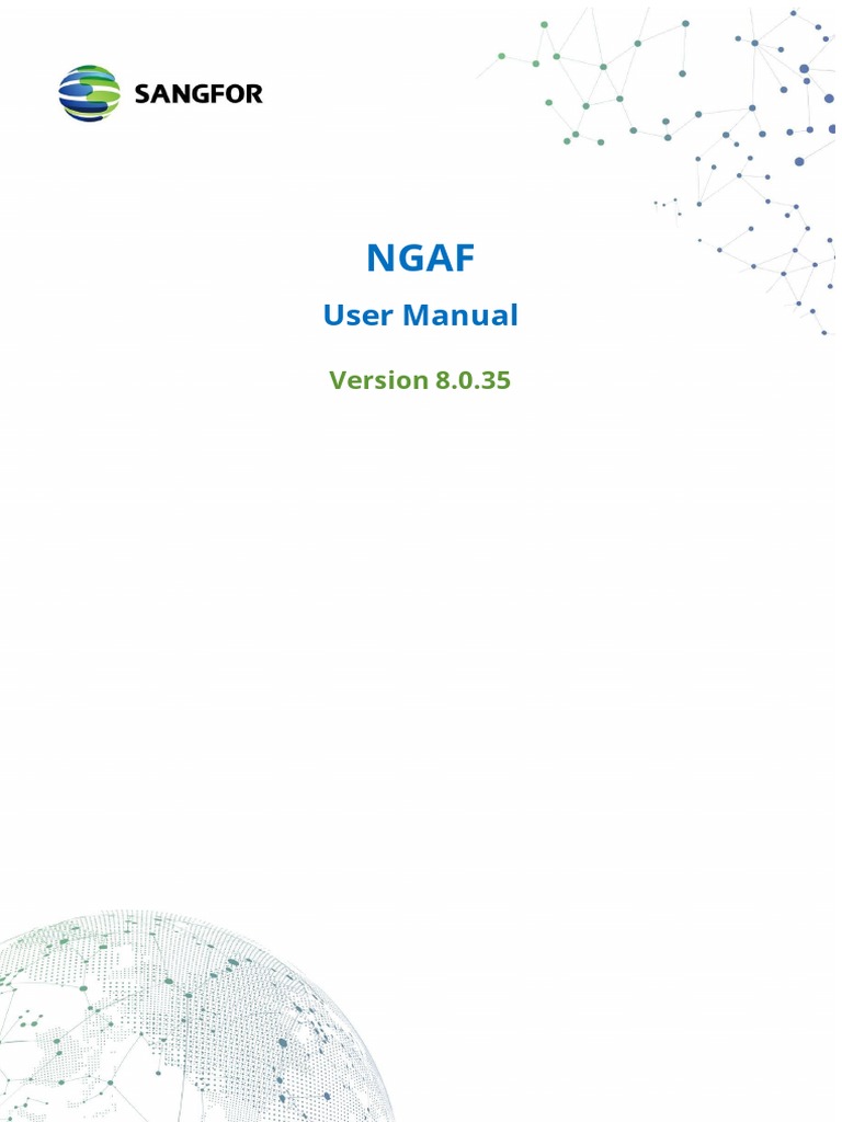 Sangfor NGAF v8.0.35 User Manual en | PDF | Security | Computer Security