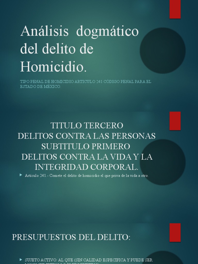 Análisis Dogmático Del Delito de Homicidio | PDF