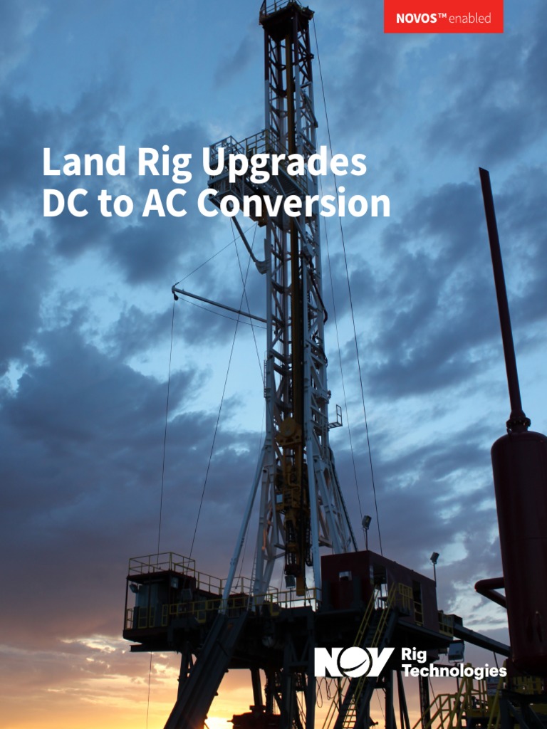 Land Rig Upgrades DC To AC Conversion Brochure | PDF | Drilling Rig ...