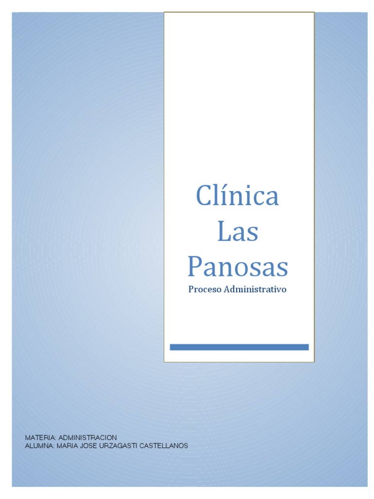 Proceso Administrativo en Clínica Las Panosas | PDF | Relaciones ...