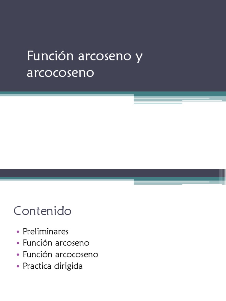 Funciones Arcoseno y Arcocoseno | PDF | Ciencia y matemáticas | Informática