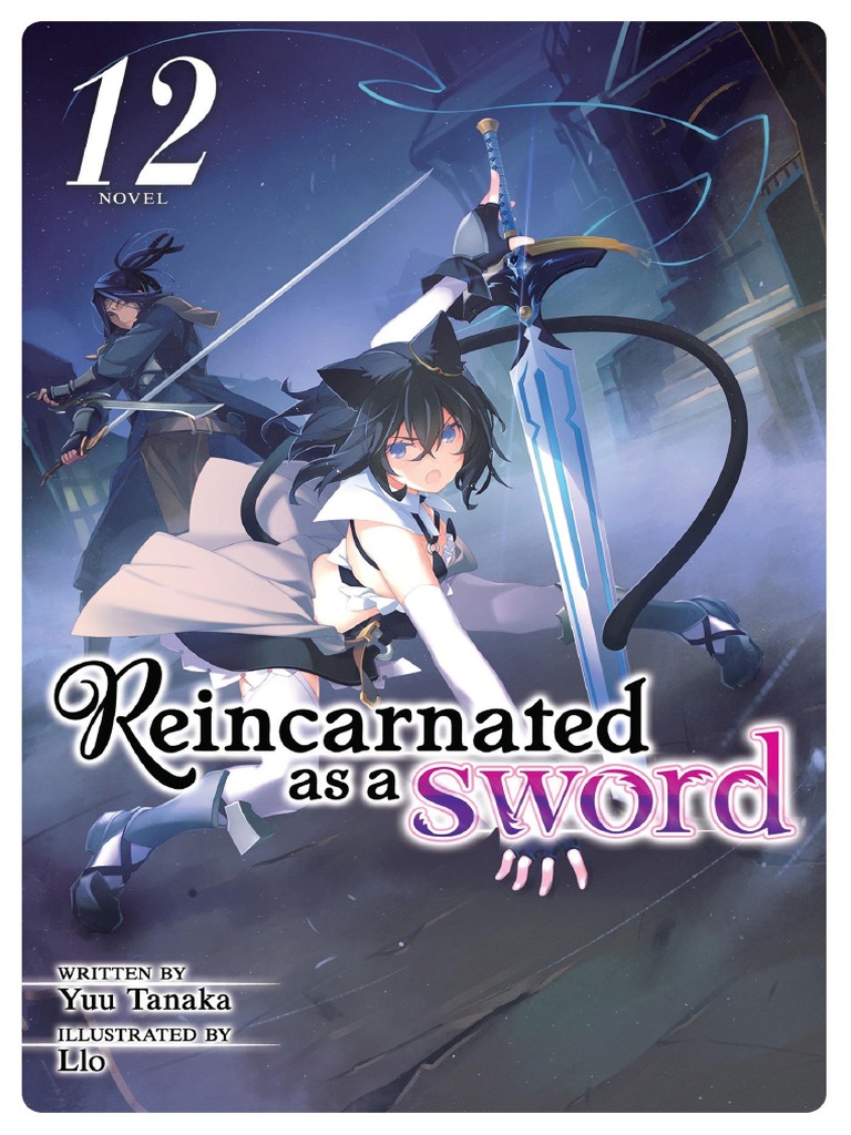 Reincarnated As A Sword Volume 12 | PDF