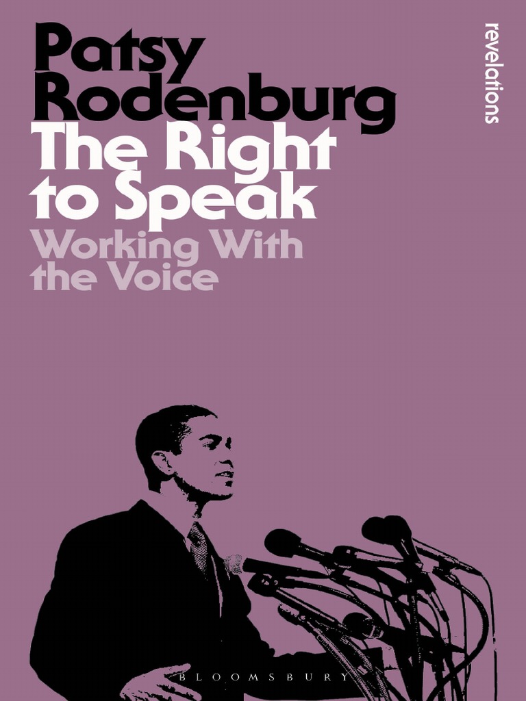 Patsy Rodenburg - The Right To Speak - Working With The Voice (2022 ...