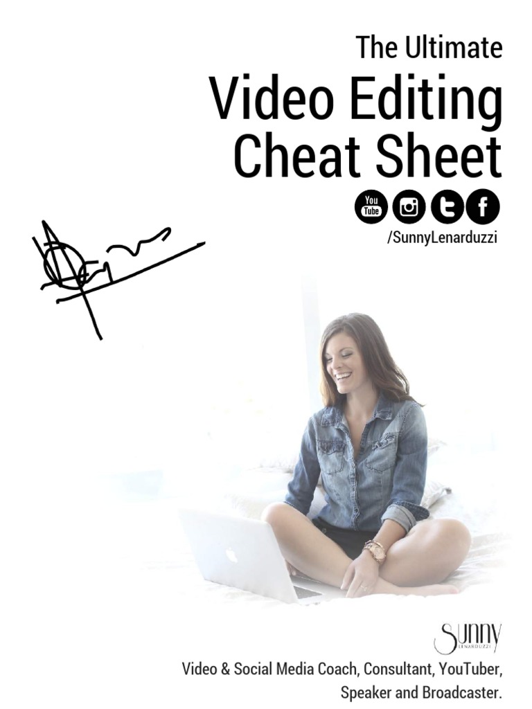 Video Editing Cheat Sheet | PDF