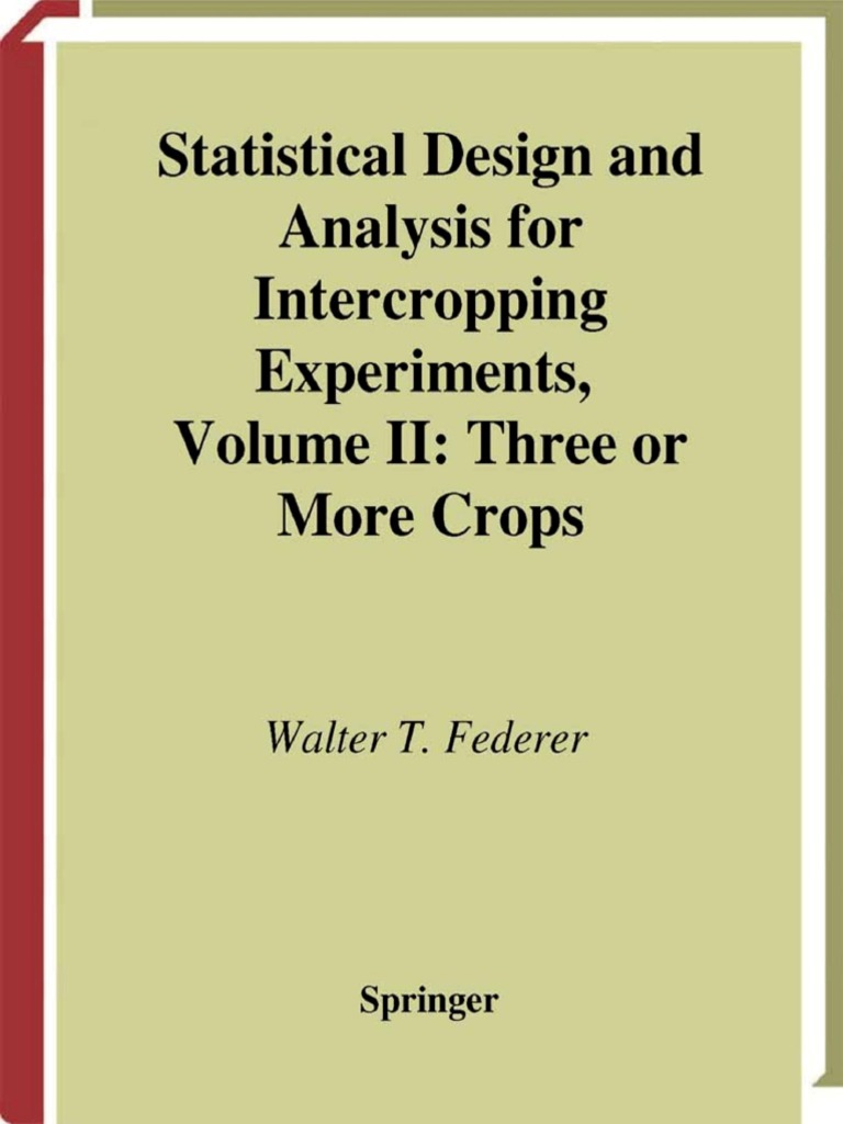 Springer Series In Statistics Walter T Federer Statistical Design