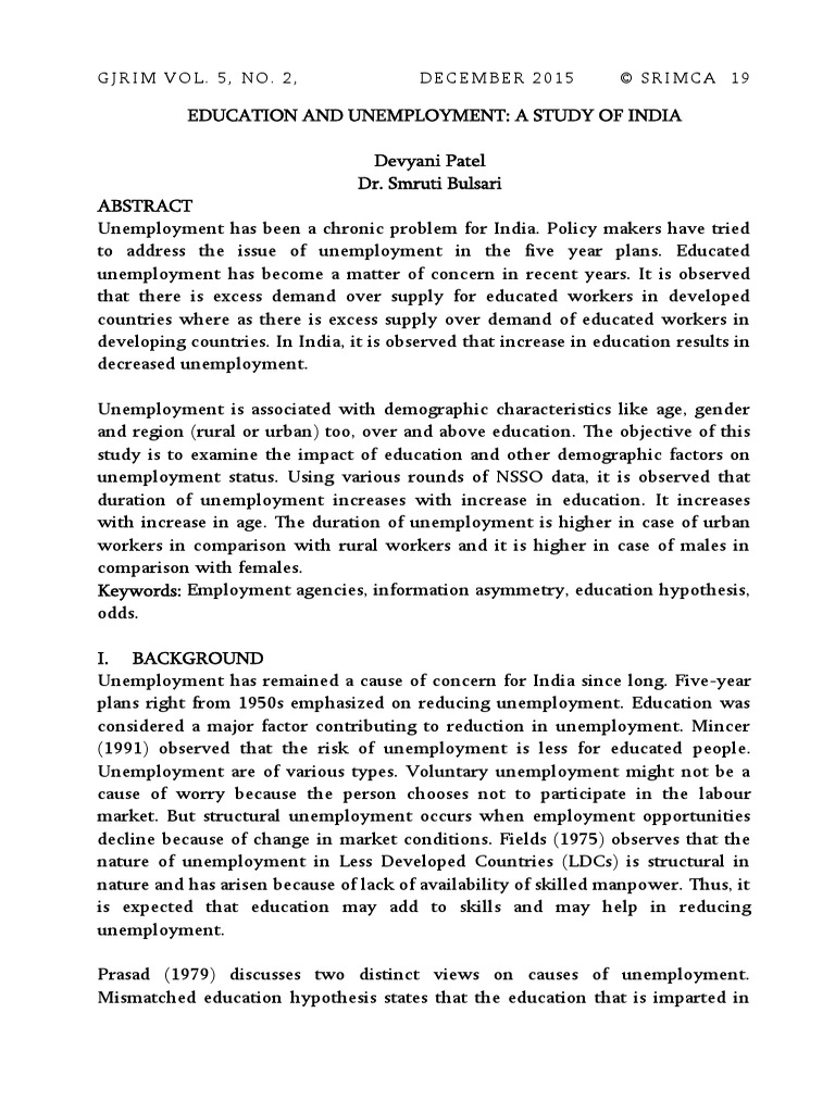 Education and Unemployment: A Study of India Devyani Patel Dr. Smruti Bulsari | PDF