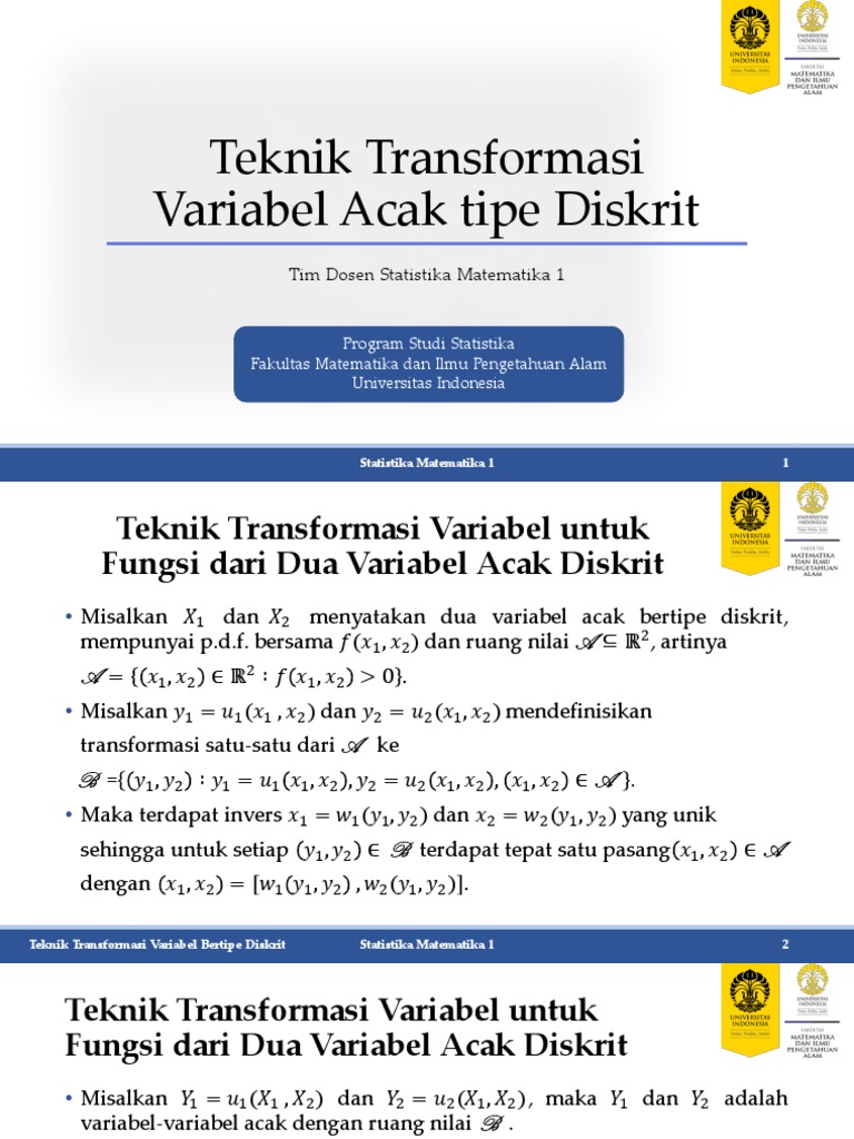 Teknik Transformasi Variabel Acak Tipe Diskrit: Tim Dosen Statistika ...