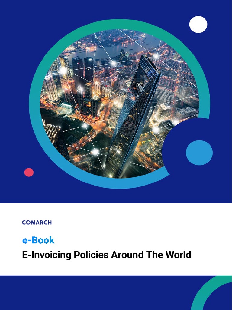 E Invoicing Policies Around The World Pdf