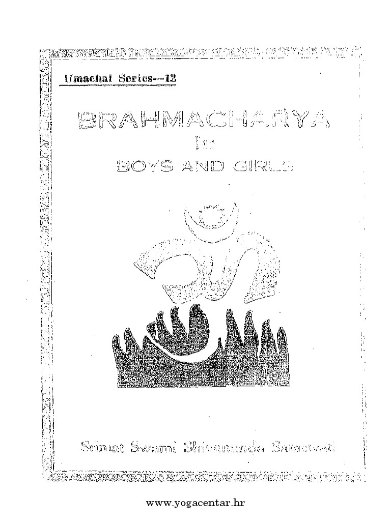 Srimat Swami Shivananda Saraswati Brahmacharya For Boys and Girls | PDF