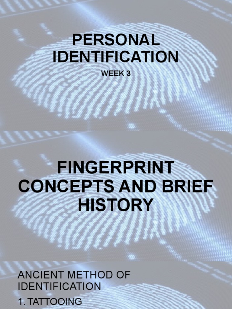 Week 3 Personal Identification | PDF | Fingerprint