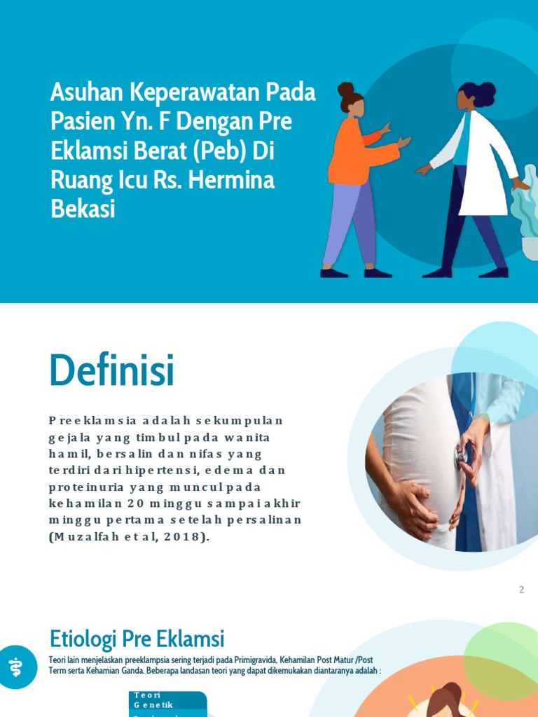 Asuhan Keperawatan Pada Pasien Yn. F Dengan Pre Eklamsi Berat (Peb) Di Ruang Icu Rs. Hermina ...