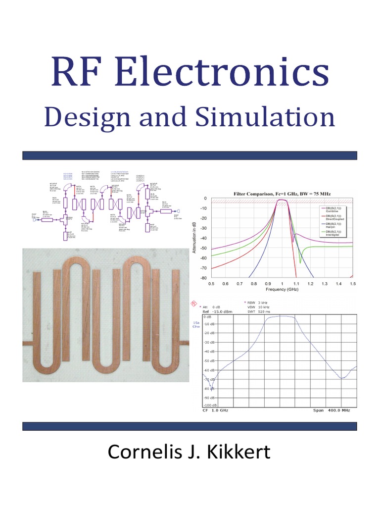 RF Electronics Design and Simulation CJ Kikkert | PDF