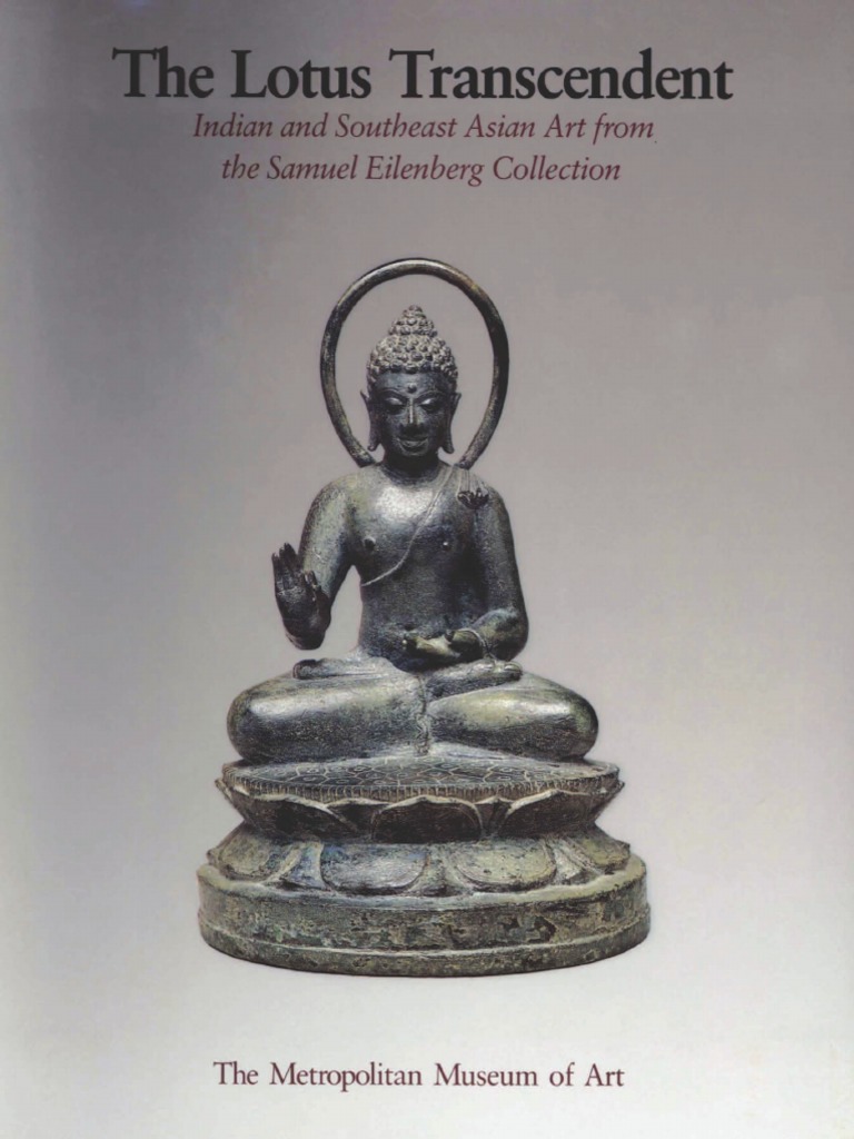 The Lotus Transcendent Indian and Southeast Asian Art From The Samuel ...