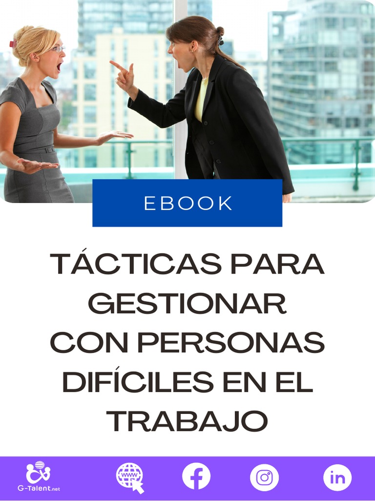 Gestiona Personas Difíciles Trabajo | PDF | Relaciones personales ...
