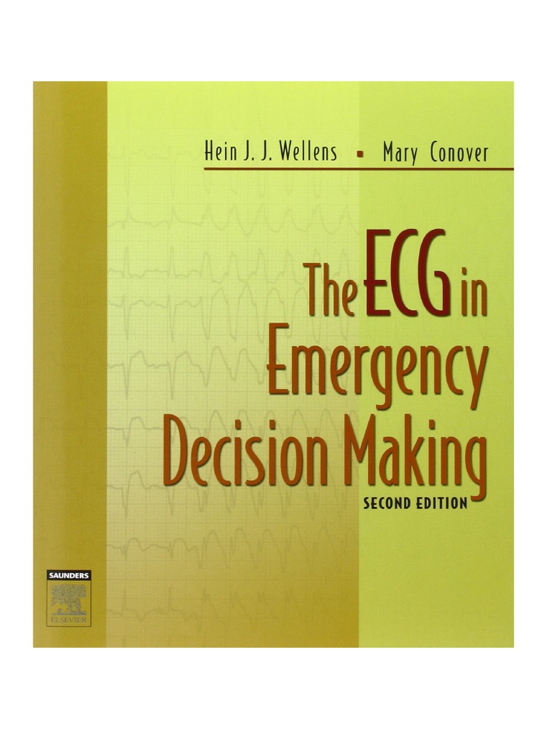 The ECG in Emergency Decision Making Wellens Conover 2º | PDF