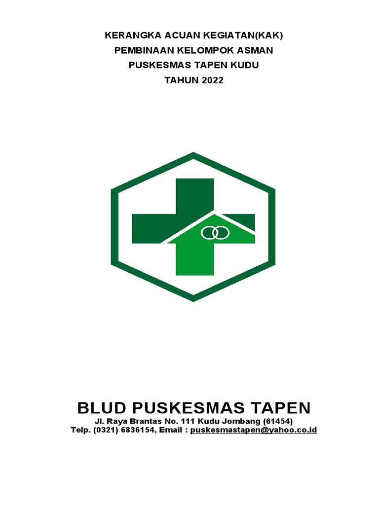 KAK Pembinaan Kelompok ASMAN 2022 | PDF | Kesehatan Holistik