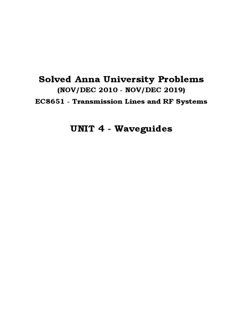 Anna University Solved Problems - UNIT 4 | PDF | Waveguide | Wavelength Anna University Solved Problems - UNIT 4 | PDF | Waveguide | Wavelength
