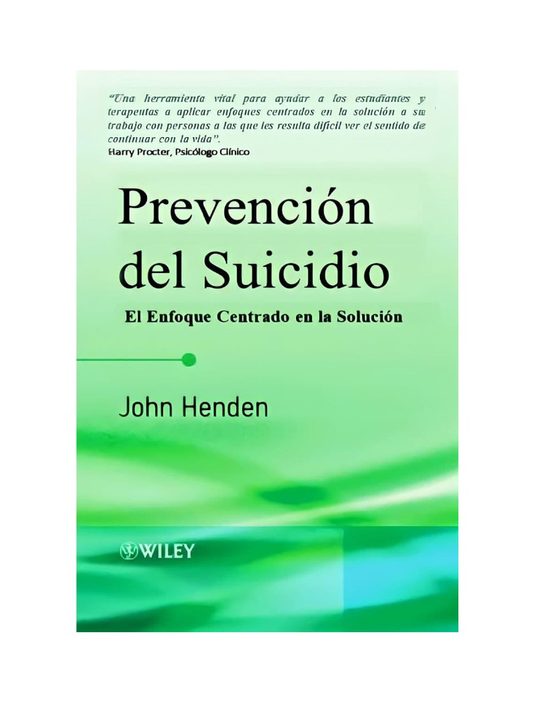John Henden Prevención Del Suicidio El Enfoque Centrado En La Solución