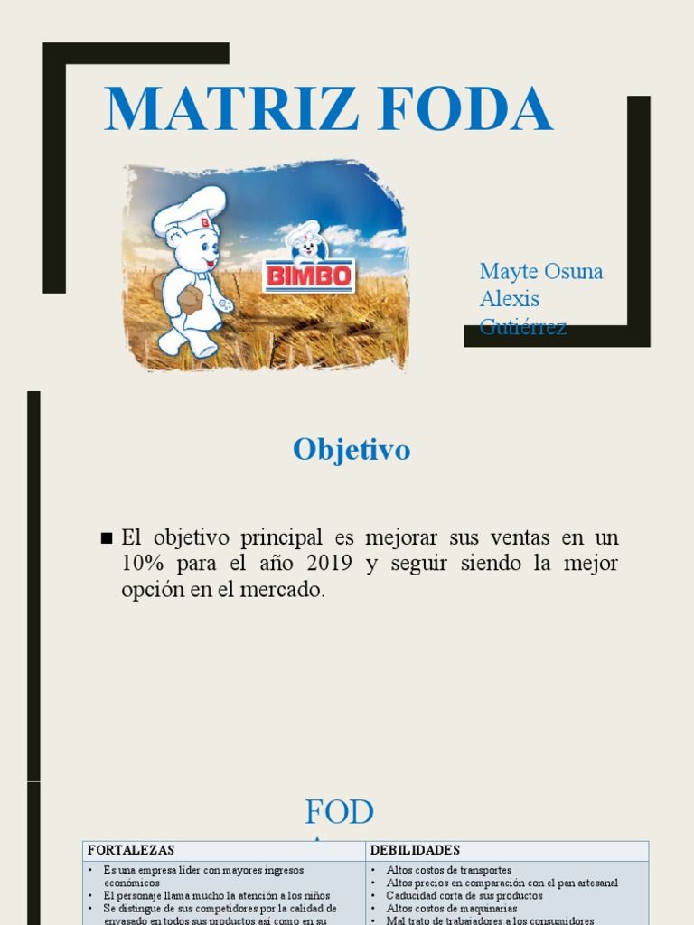Análisis FODA BIMBO | PDF Análisis FODA BIMBO | PDF