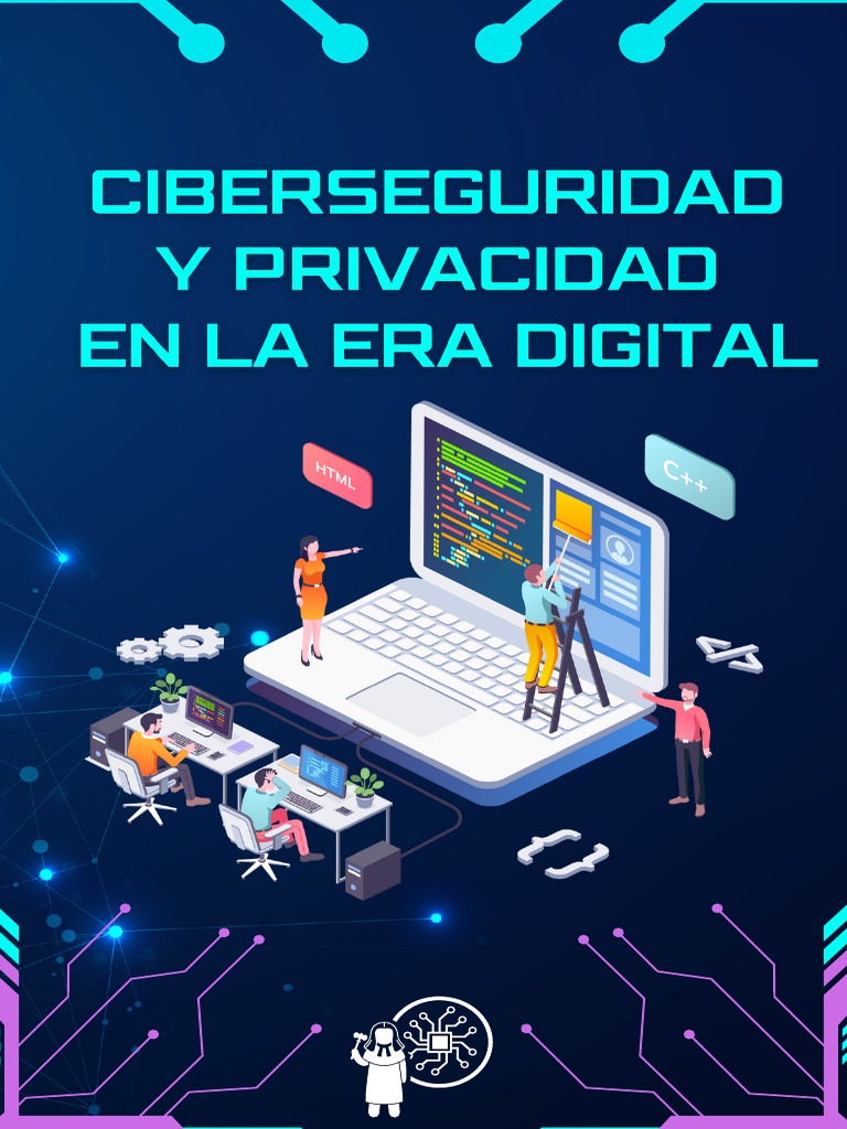 Ciberseguridad y Privacidad en La Era Digital | PDF