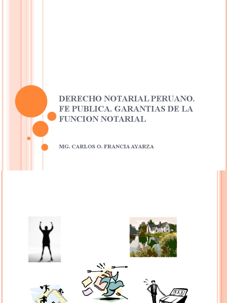 Semana #03 Derecho Notarial El Derecho Notarial Peruano, Garantias de La Funcion Notarial | PDF