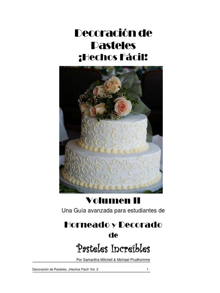 Decoracion de Pasteles Hechos Facil | PDF