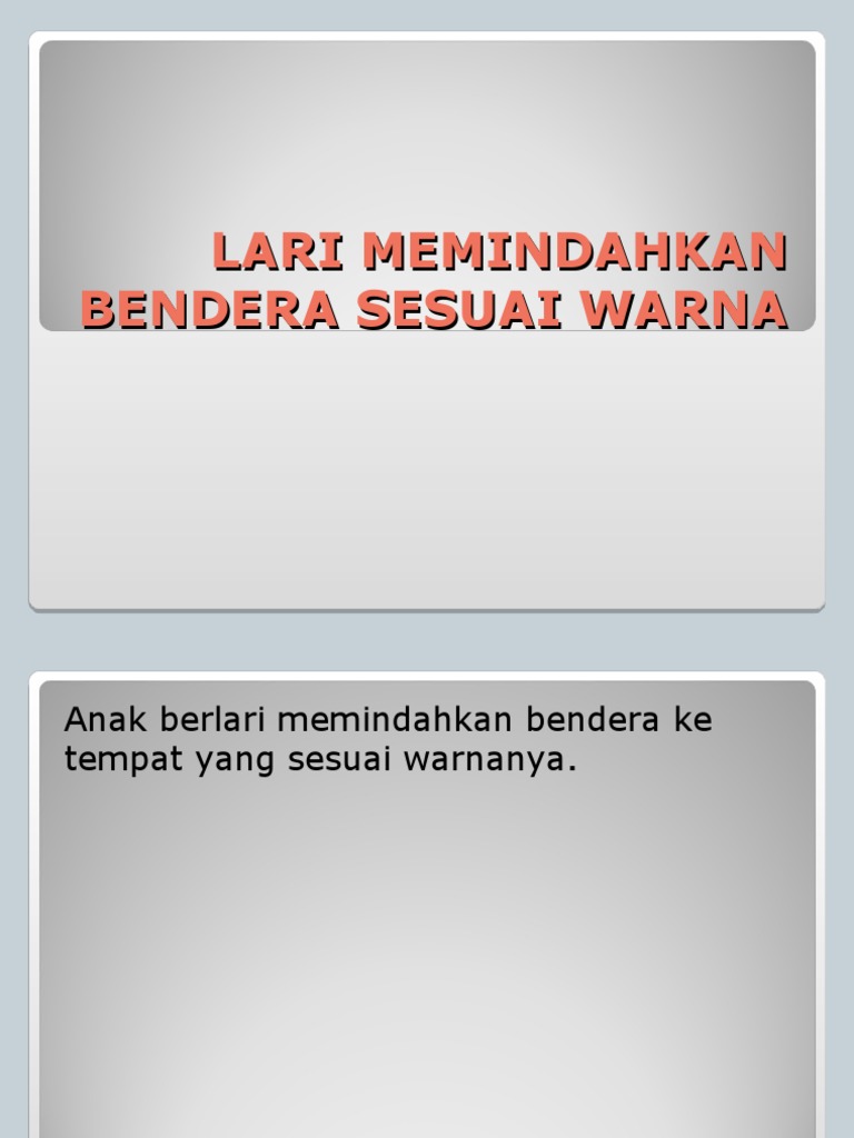 Lari Memindahkan Bendera Sesuai Warna | PDF