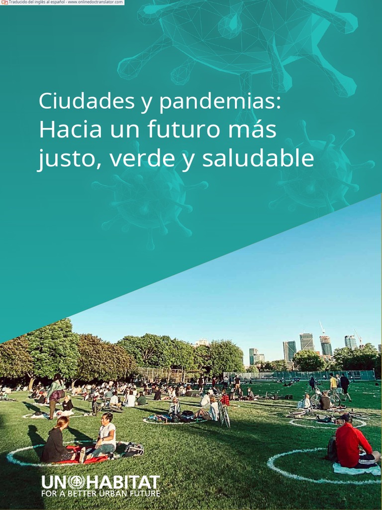 TRADUCCIÓN 1 Cities - and - Pandemics-Towards - A - More - Just - Green - and - Healthy - Future ...