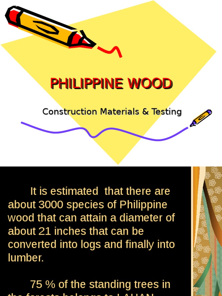 7._PHILIPPINE_WOOD.ppt | PDF