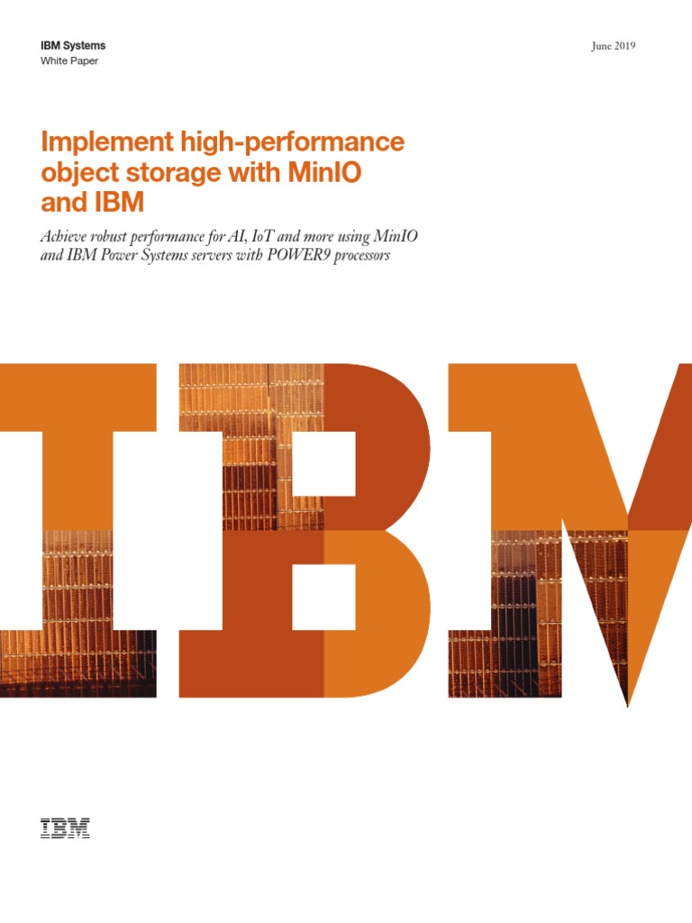 MinIO Performance Benchmark with IBM | PDF