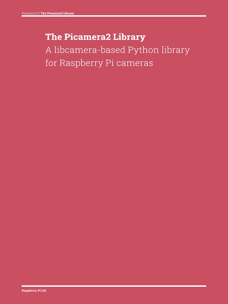 Picamera2 Manual | PDF | Raspberry Pi | Display Resolution