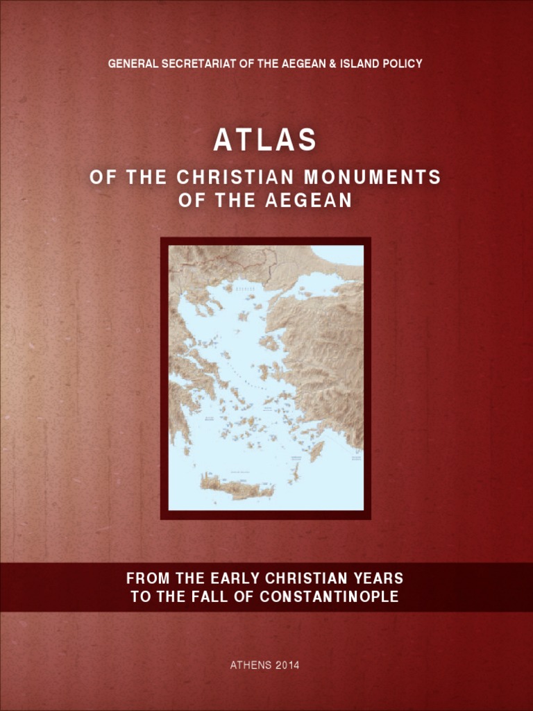 Atlas of The Christian Monuments of The Aegean | PDF