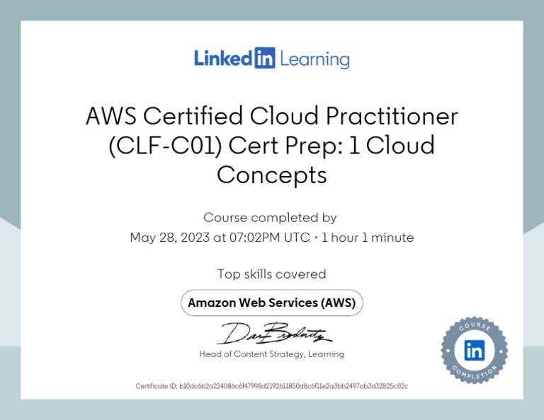 CertificateOfCompletion - AWS Certified Cloud Practitioner CLFC01 Cert Prep 1 Cloud Concepts | PDF