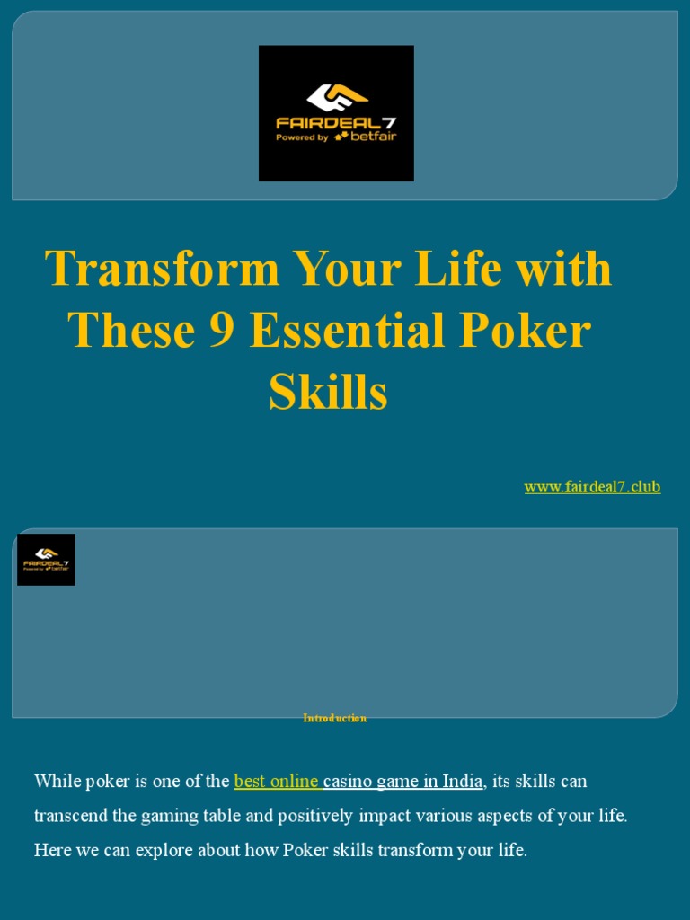 Transform Your Life With These 9 Essential Poker Skills | PDF
