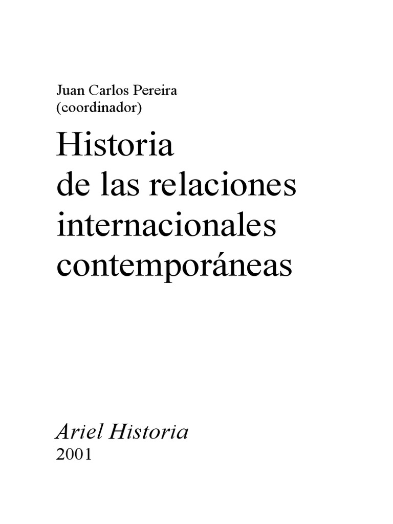 PEREIRA, Juan Carlos (Coord.) (2003) - Historia de Las Relaciones ...