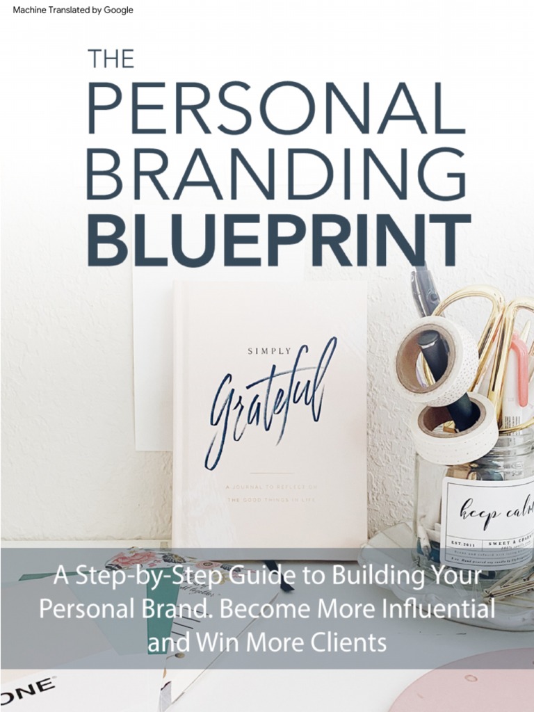 The Personal Branding Blueprint | PDF | Business